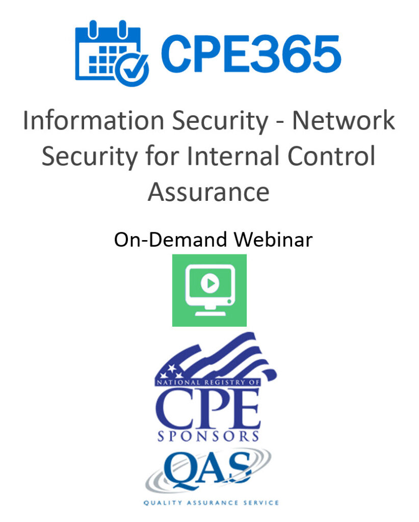 Information Security – Network Security for Internal Control Assurance ...